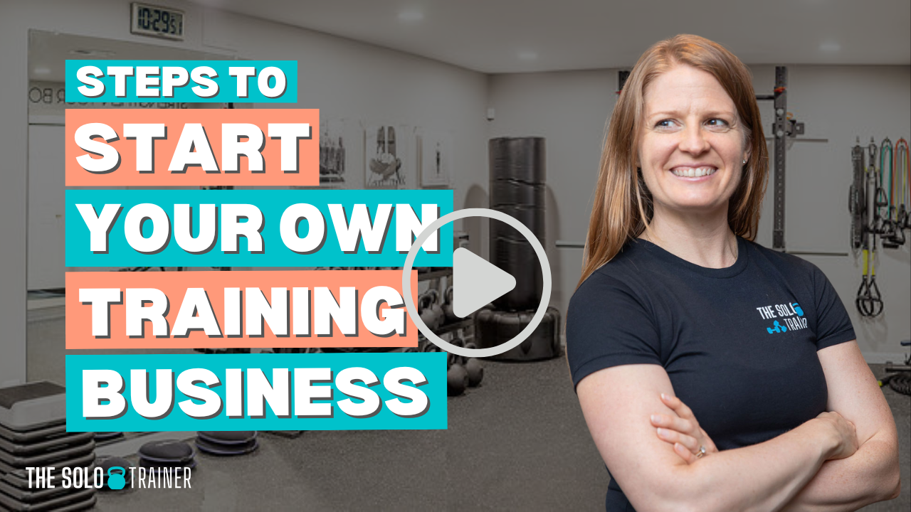 How to Start Your Personal Training Business (Step-by-Step Guide)
